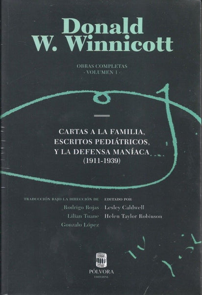 Obras Completas Donald W. Winnicott 1 – Espacio Forestal - Qué Leo Forestal